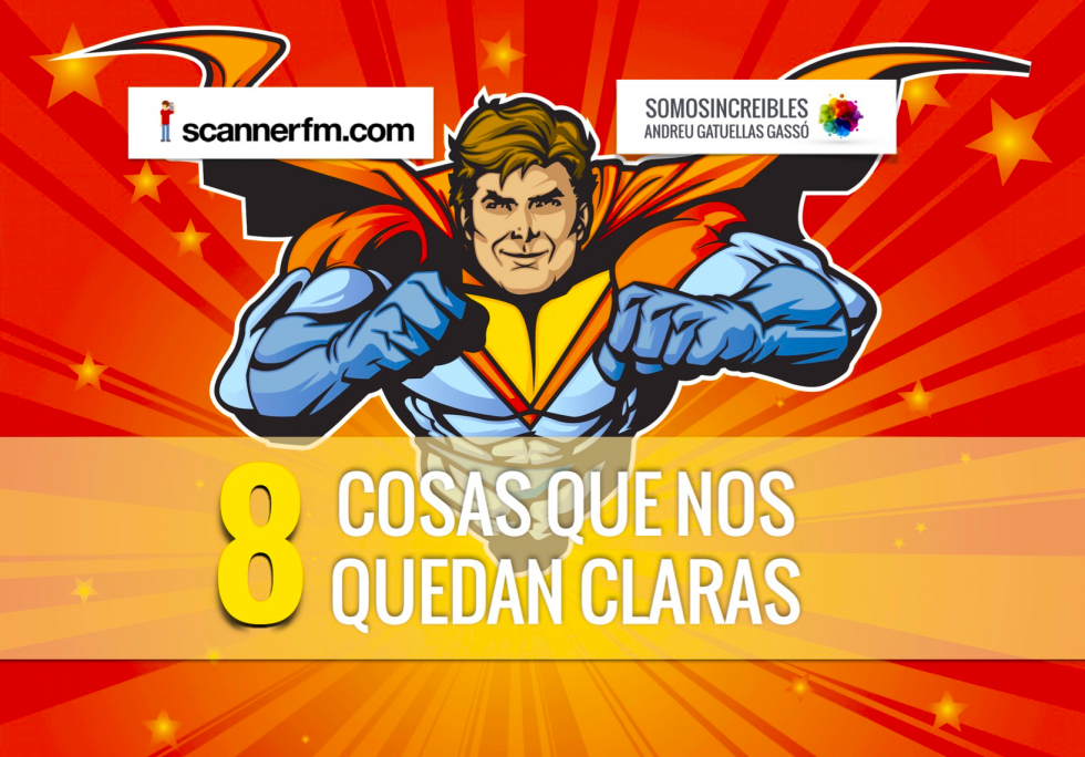 8 cosas que he aprendido | Somos Increibles